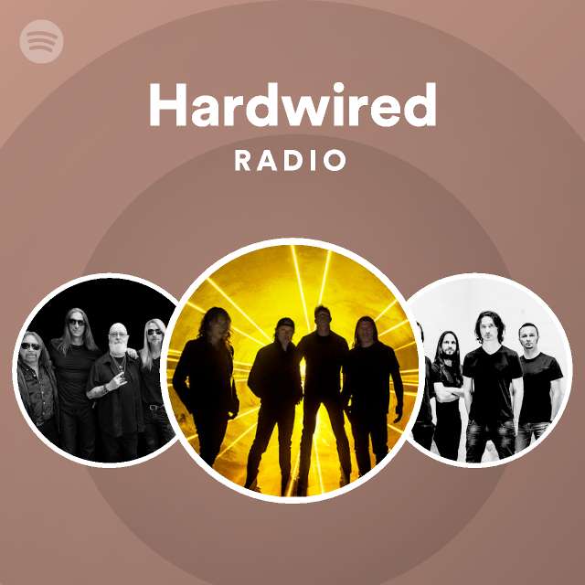 Hardwired Radio - playlist by Spotify | Spotify