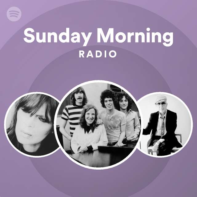 Sunday Morning Radio - playlist by Spotify | Spotify