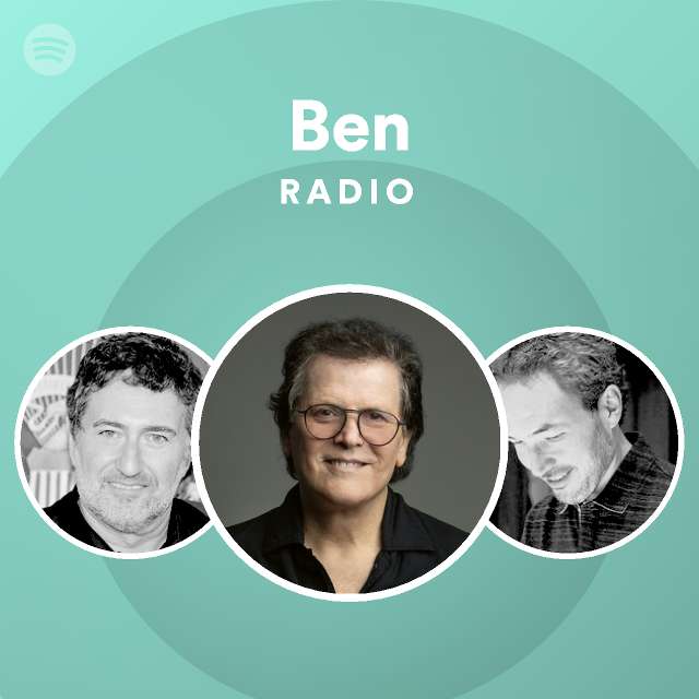 Ben Radio | Spotify Playlist