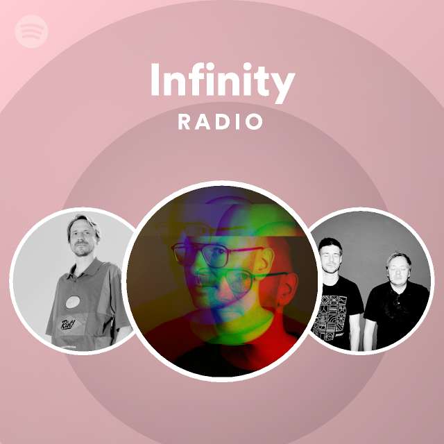 Infinity Radio - playlist by Spotify | Spotify