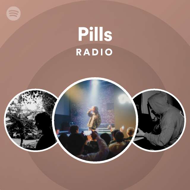 Pills Radio - playlist by Spotify | Spotify