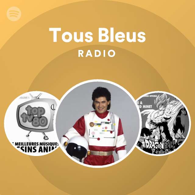 Tous Bleus Radio | Spotify Playlist