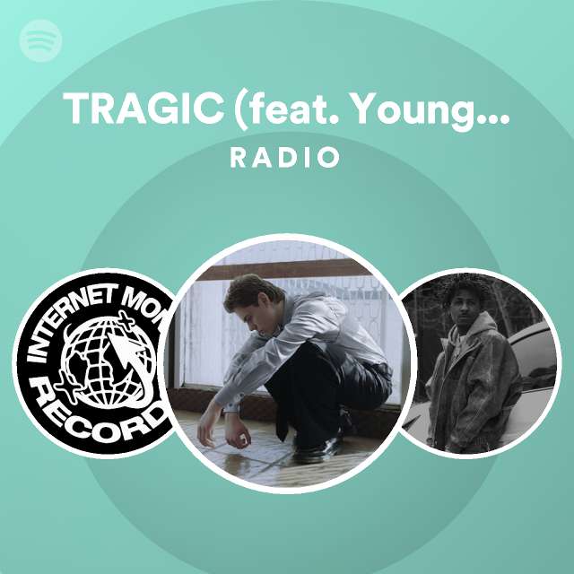 TRAGIC (feat. Youngboy Never Broke Again & Internet Money) Radio ...