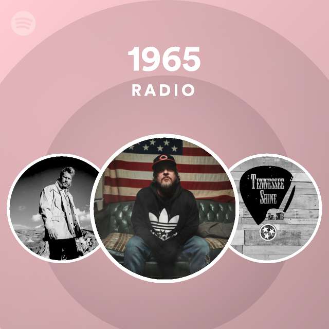 1965 Radio - playlist by Spotify | Spotify