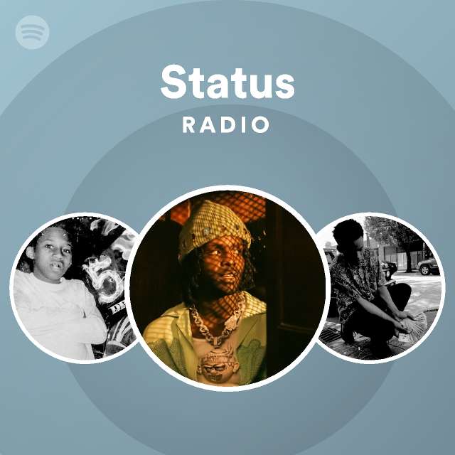 Status Radio - playlist by Spotify | Spotify