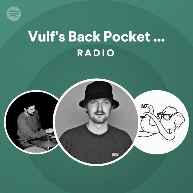 Vulf's Back Pocket Regroove Radio - playlist by Spotify | Spotify
