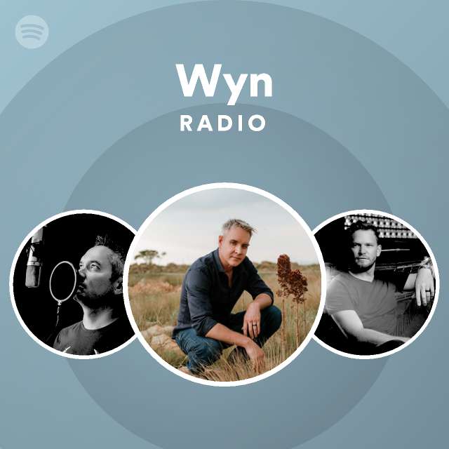 Wyn Radio | Spotify Playlist