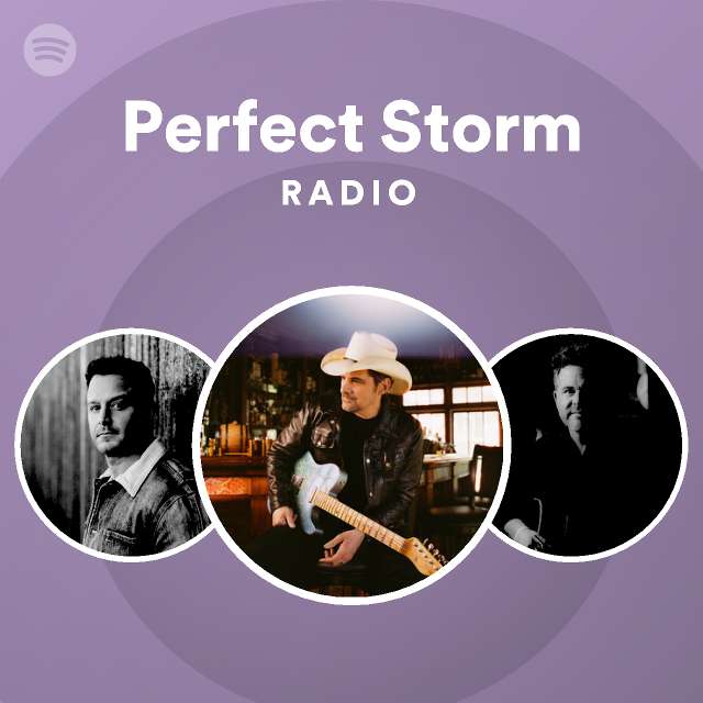 Perfect Storm Radio - playlist by Spotify | Spotify
