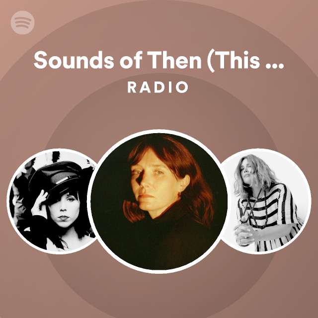 Sounds of Then (This Is Australia) Radio - playlist by Spotify | Spotify