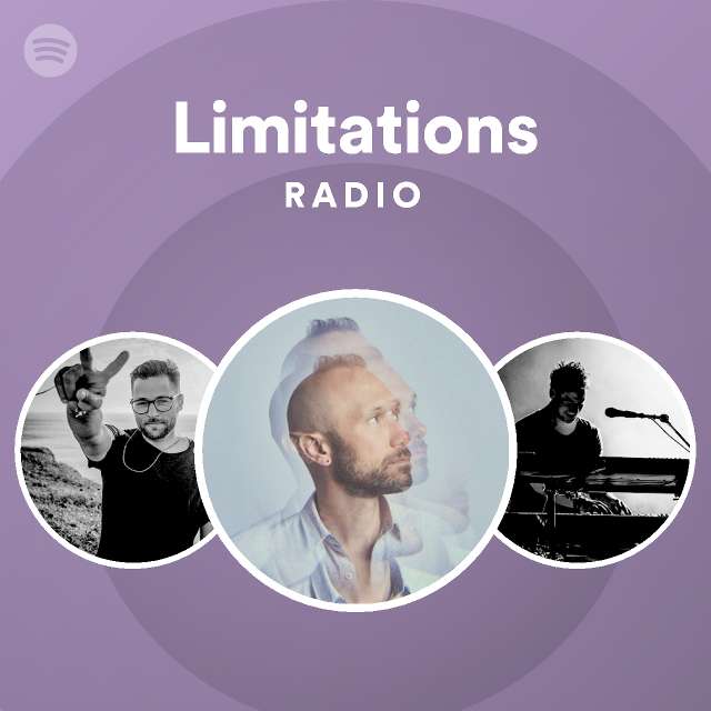 Limitations Radio - playlist by Spotify | Spotify