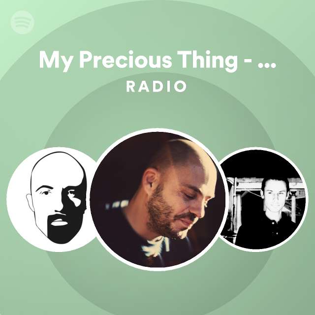 My Precious Thing - Original Version Radio - playlist by Spotify | Spotify