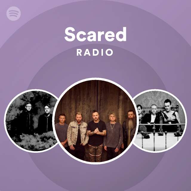 Scared Radio - playlist by Spotify | Spotify