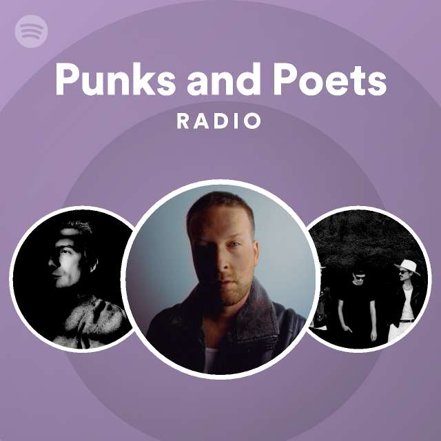 Punks and Poets Radio - playlist by Spotify | Spotify