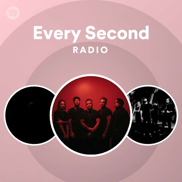 Every Second Radio - playlist by Spotify | Spotify