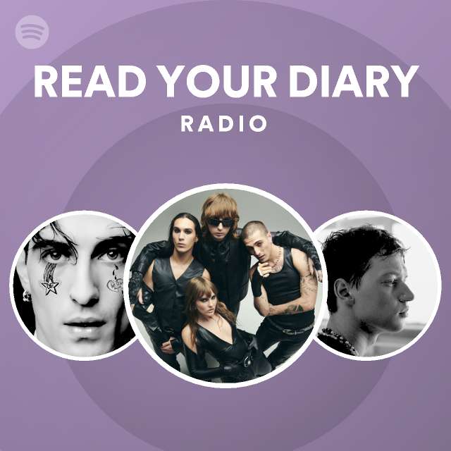READ YOUR DIARY Radio - playlist by Spotify | Spotify