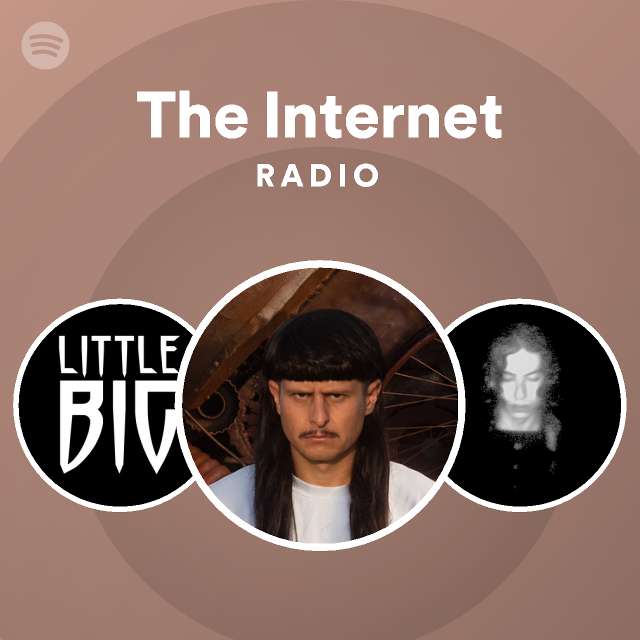 The Internet Radio - playlist by Spotify | Spotify