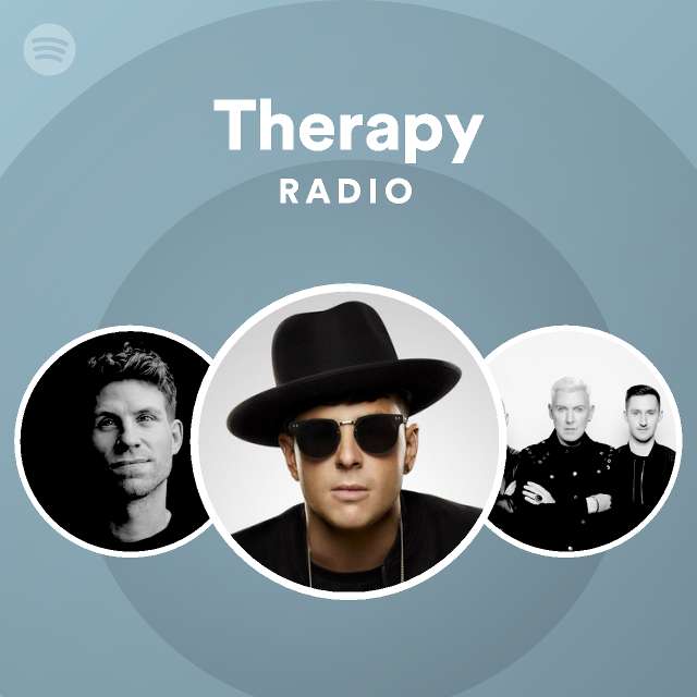 Therapy Radio - playlist by Spotify | Spotify