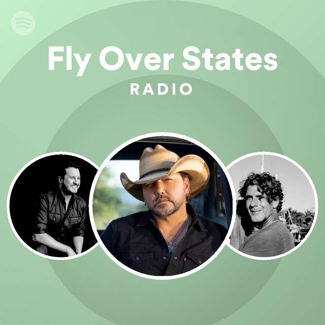 Fly Over States Radio - playlist by Spotify | Spotify