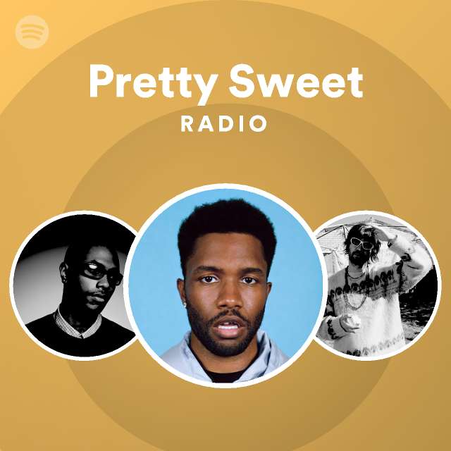 Pretty Sweet Radio - playlist by Spotify | Spotify