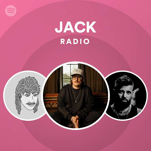 JACK Radio - playlist by Spotify | Spotify