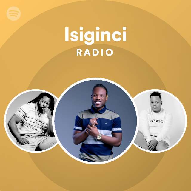 Isiginci Radio - playlist by Spotify | Spotify