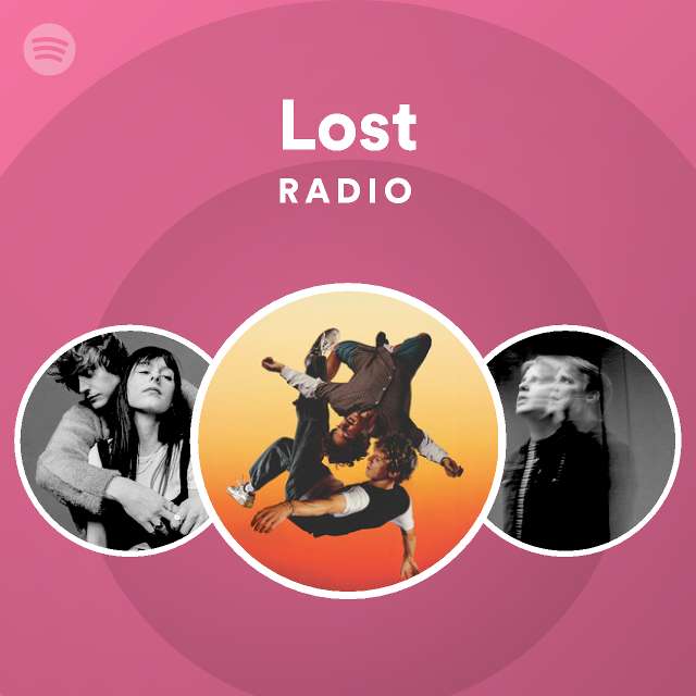 Lost Radio - playlist by Spotify | Spotify