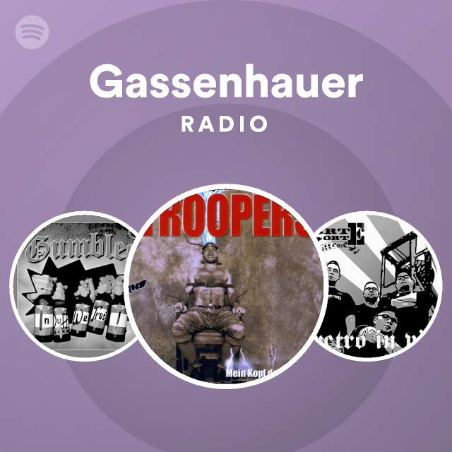 Gassenhauer Radio - playlist by Spotify | Spotify