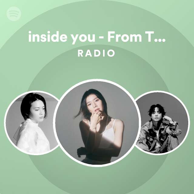 inside you - From THE FIRST TAKE Radio - playlist by Spotify | Spotify