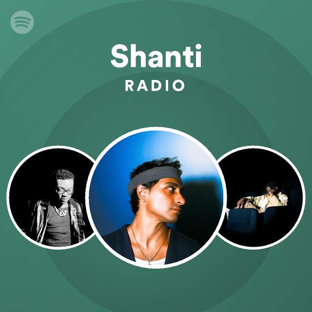 Shanti Radio - playlist by Spotify | Spotify