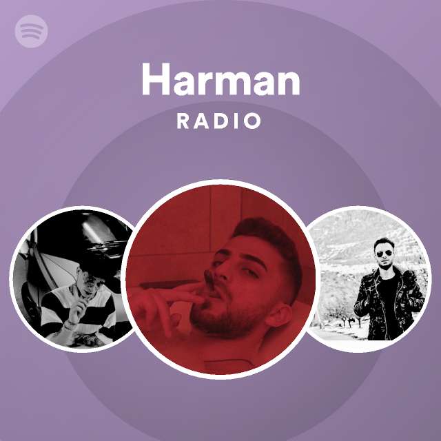 Harman Radio - playlist by Spotify | Spotify