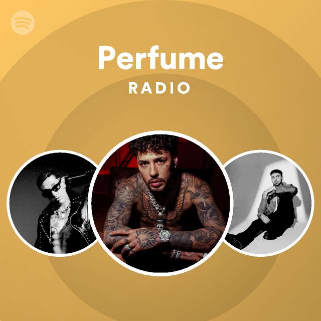 Perfume Radio - playlist by Spotify | Spotify