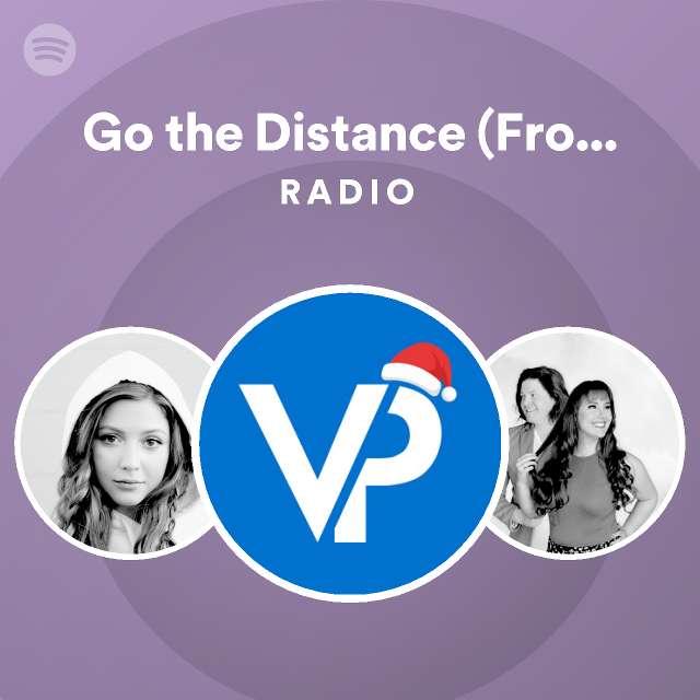 Go the Distance (feat. The All-American Boys Chorus) Radio - playlist ...