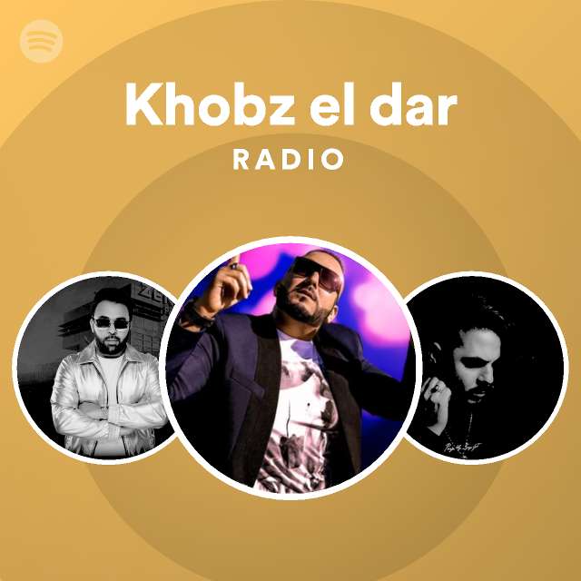 Khobz el dar Radio - playlist by Spotify | Spotify