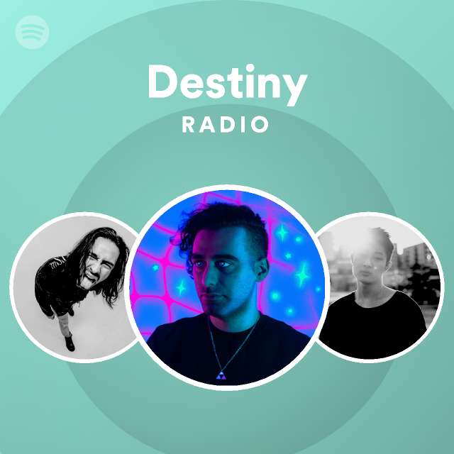 Destiny Radio - playlist by Spotify | Spotify