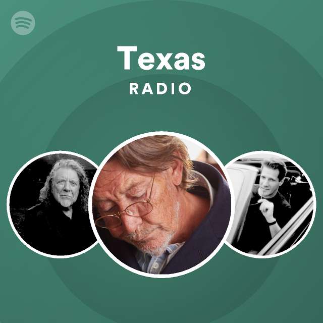 Texas Radio - playlist by Spotify | Spotify