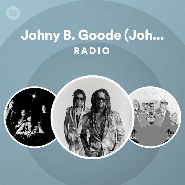 Johny B. Goode (Johny B. Goode) [Acústico] Radio - playlist by Spotify | Spotify