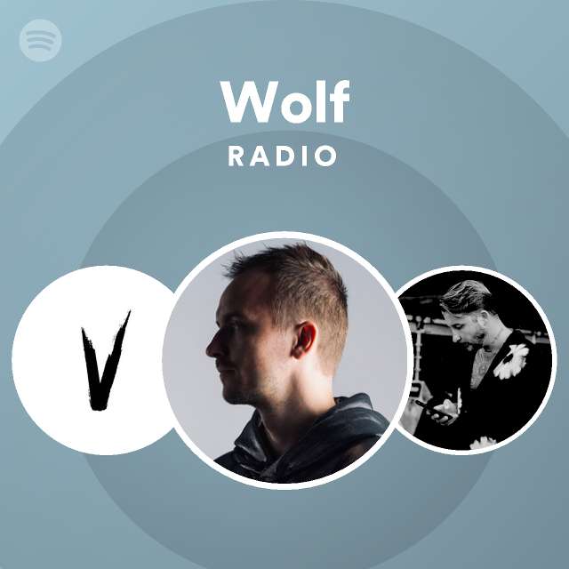 Wolf Radio - playlist by Spotify | Spotify