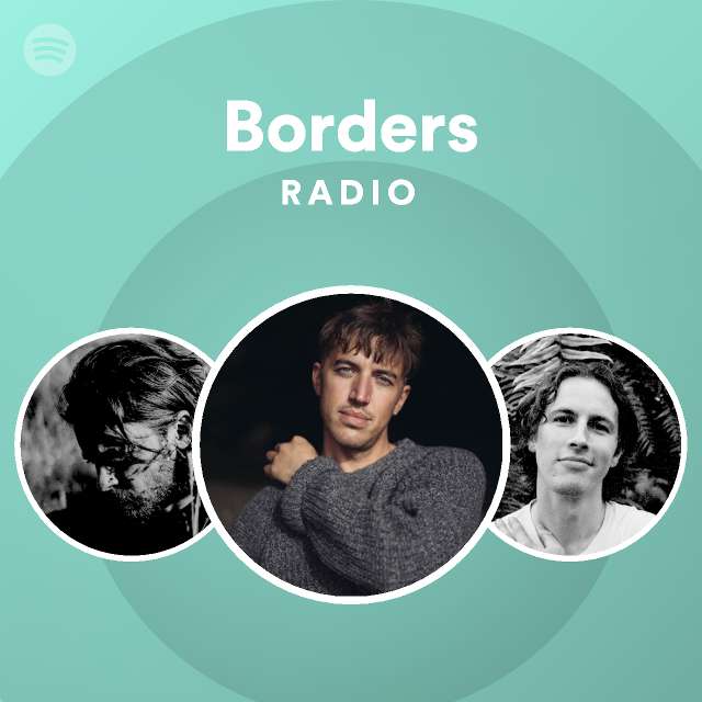 Borders Radio - playlist by Spotify | Spotify