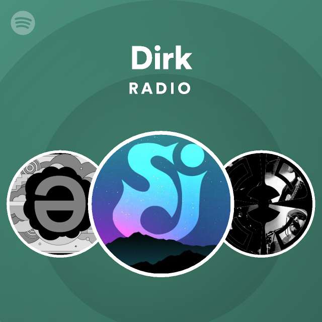 Dirk Radio - playlist by Spotify | Spotify
