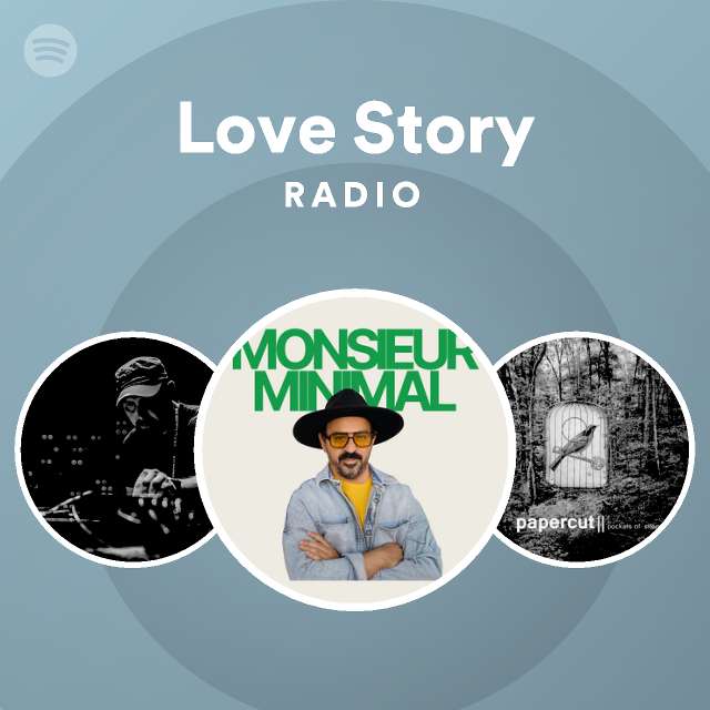 Love Story Radio - playlist by Spotify | Spotify