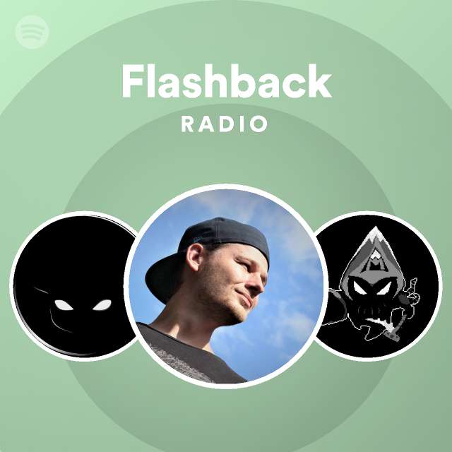 Flashback Radio - playlist by Spotify | Spotify