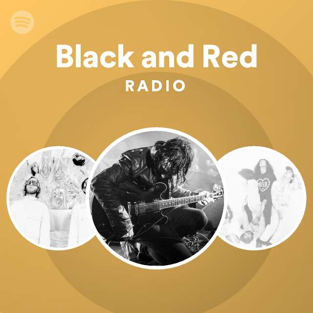 Black and Red Radio - playlist by Spotify | Spotify