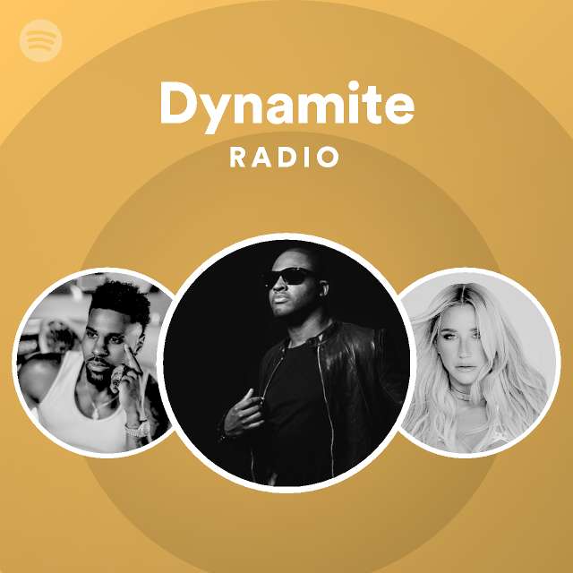 Dynamite Radio - playlist by Spotify | Spotify