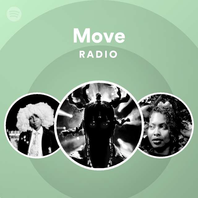 Move Radio - playlist by Spotify | Spotify