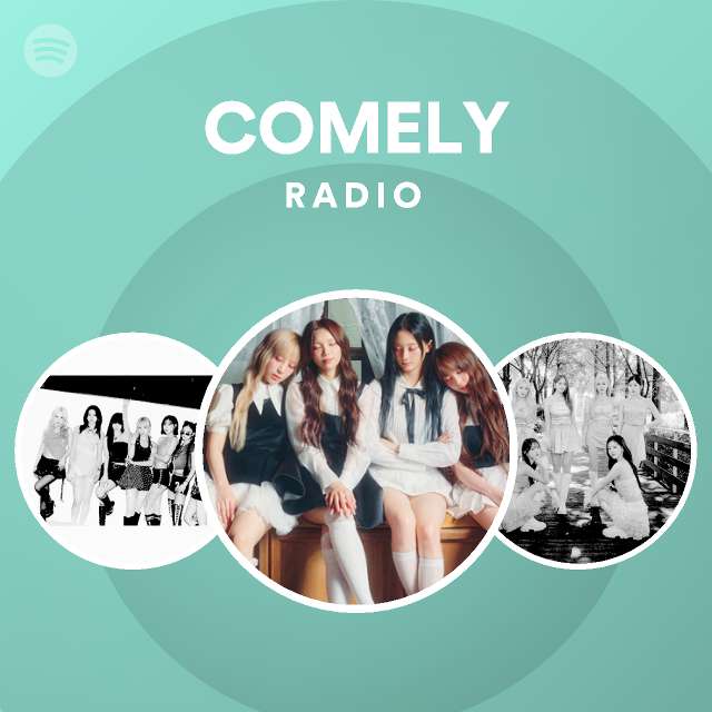 COMELY Radio - playlist by Spotify | Spotify