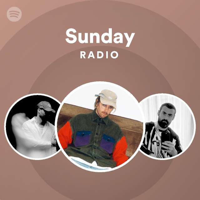 Sunday Radio - playlist by Spotify | Spotify