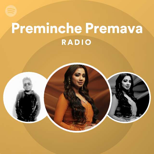 Preminche Premava Radio | Spotify Playlist