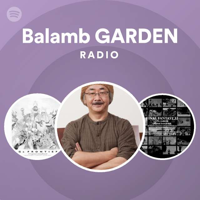 Balamb GARDEN Radio - playlist by Spotify | Spotify