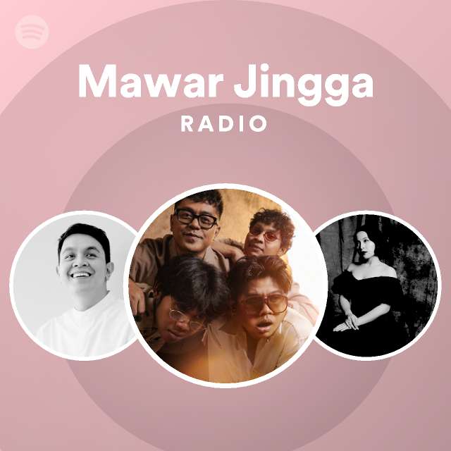 Mawar Jingga Radio - playlist by Spotify | Spotify