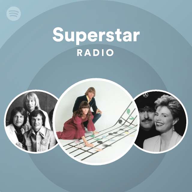 Superstar Radio - playlist by Spotify | Spotify